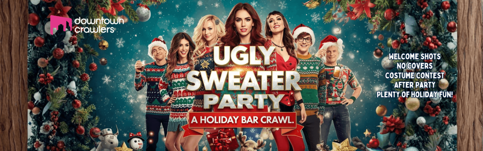 Holiday Bar Crawls 2025 - Downtown Crawlers